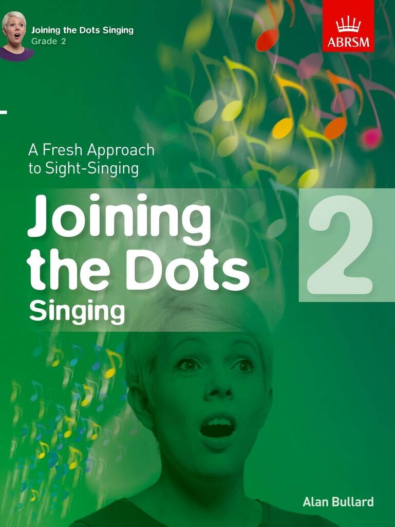 ABRSM: Joining the Dots - Singing | Grade 2 – Parkland Music